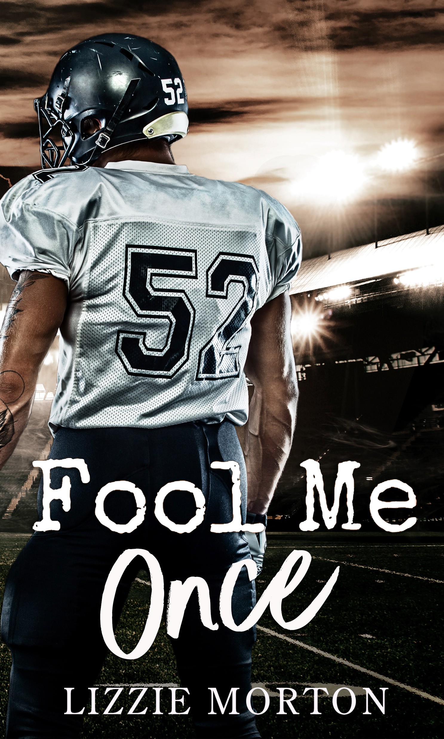 Fool Me Once by Lizzie Morton | Goodreads