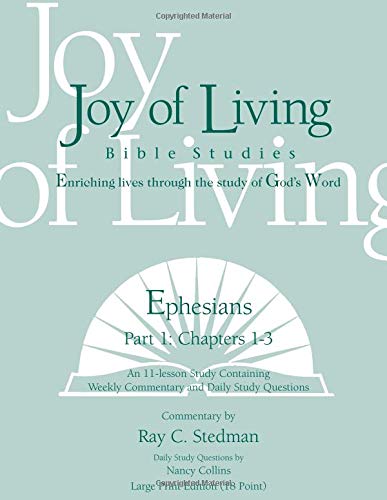 Ephesians Part 1 by Ray C. Stedman | Goodreads
