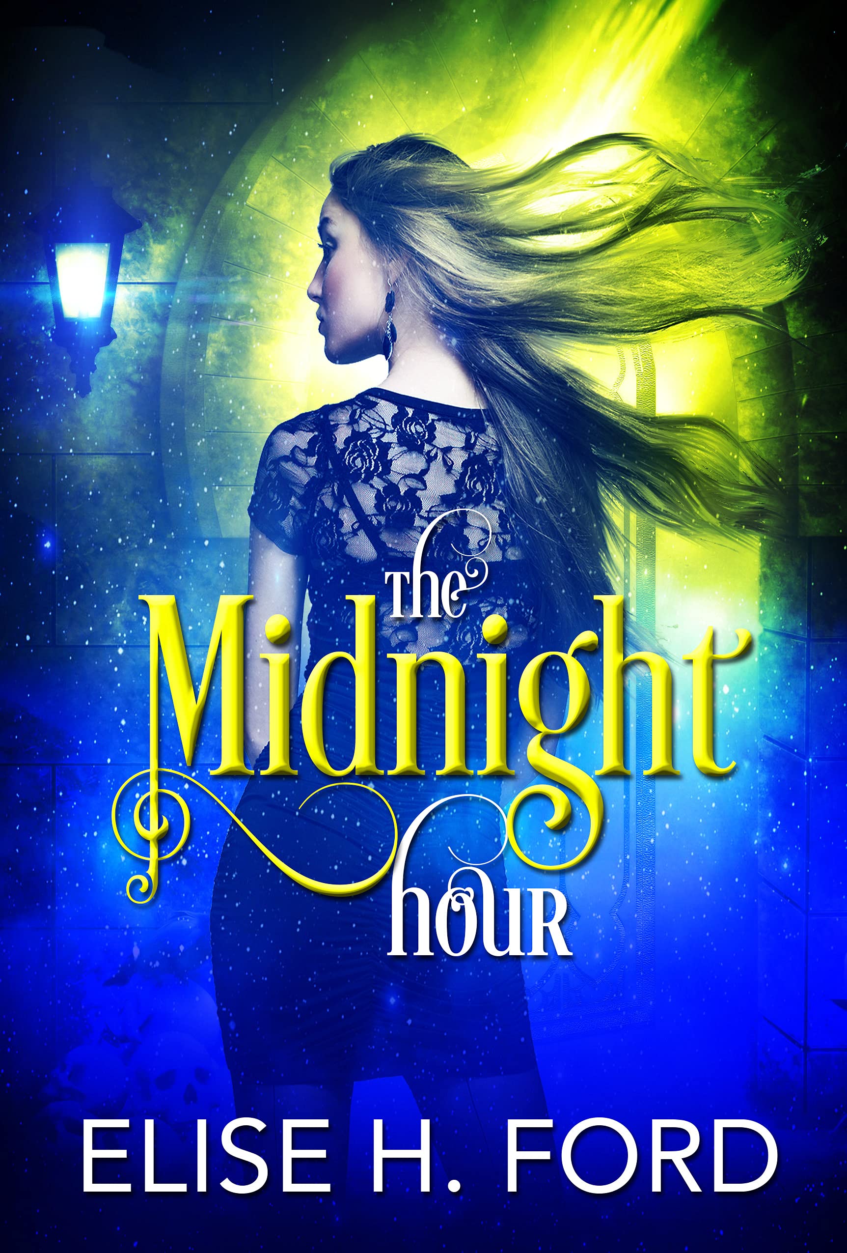 The Midnight Hour by Elise H. Ford | Goodreads