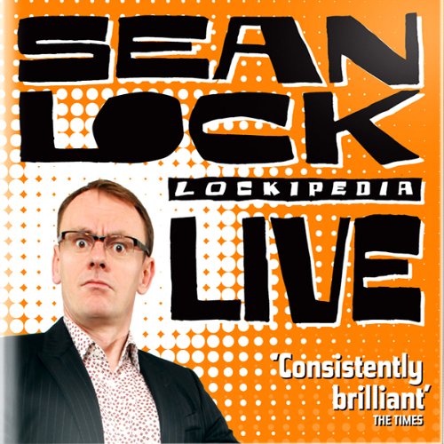 Sean Lock Live Lockipedia by Sean Lock | Goodreads