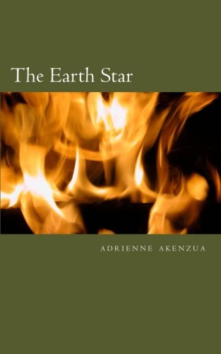 The Earth Star by Adrienne akenzua | Goodreads