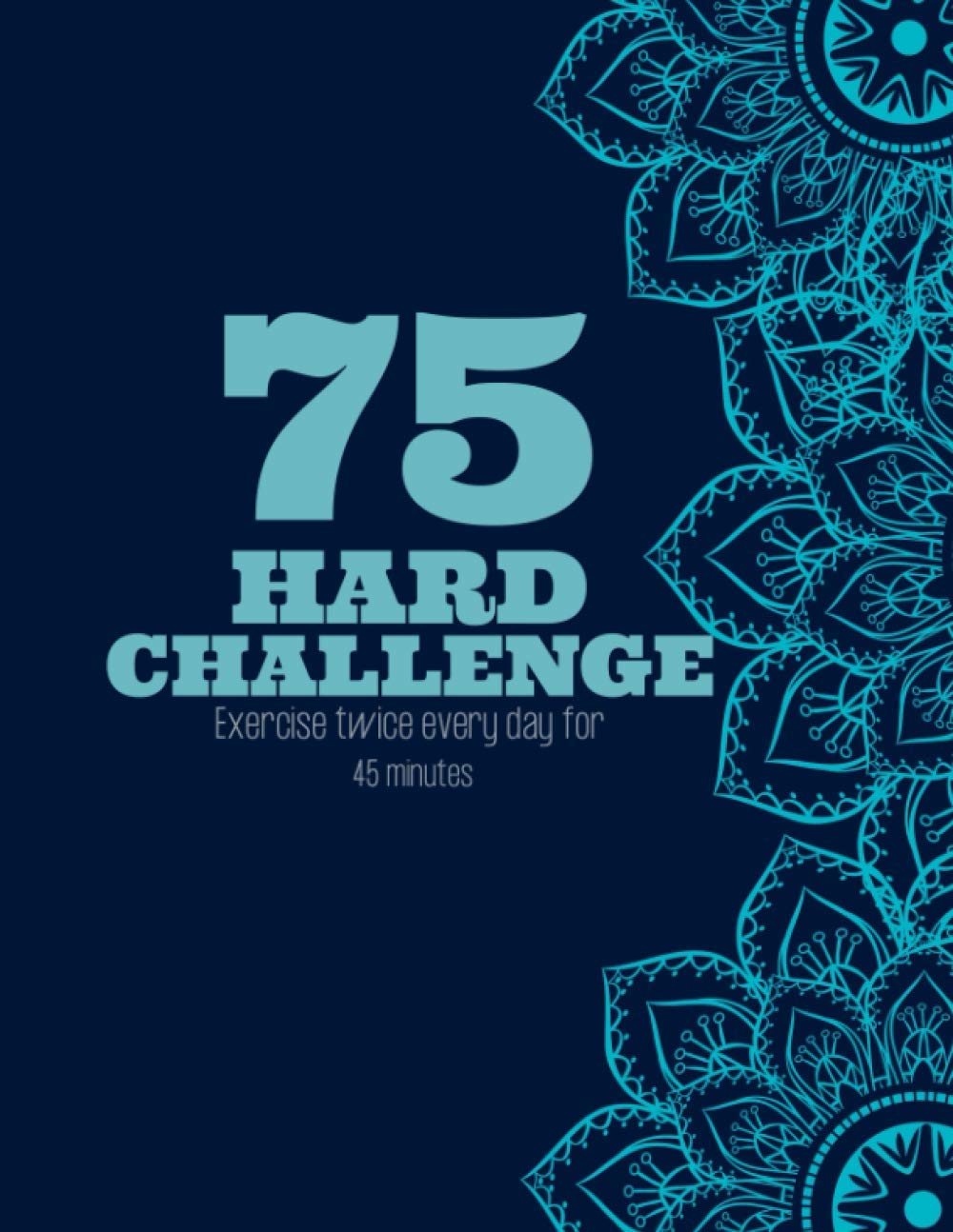 75 Hard Challenge 75 Day Challenge Woman 75 Hard Challenge Book Andy 75-hard-challenge-75-day-challenge-woman-75-hard-challenge-book-andy
