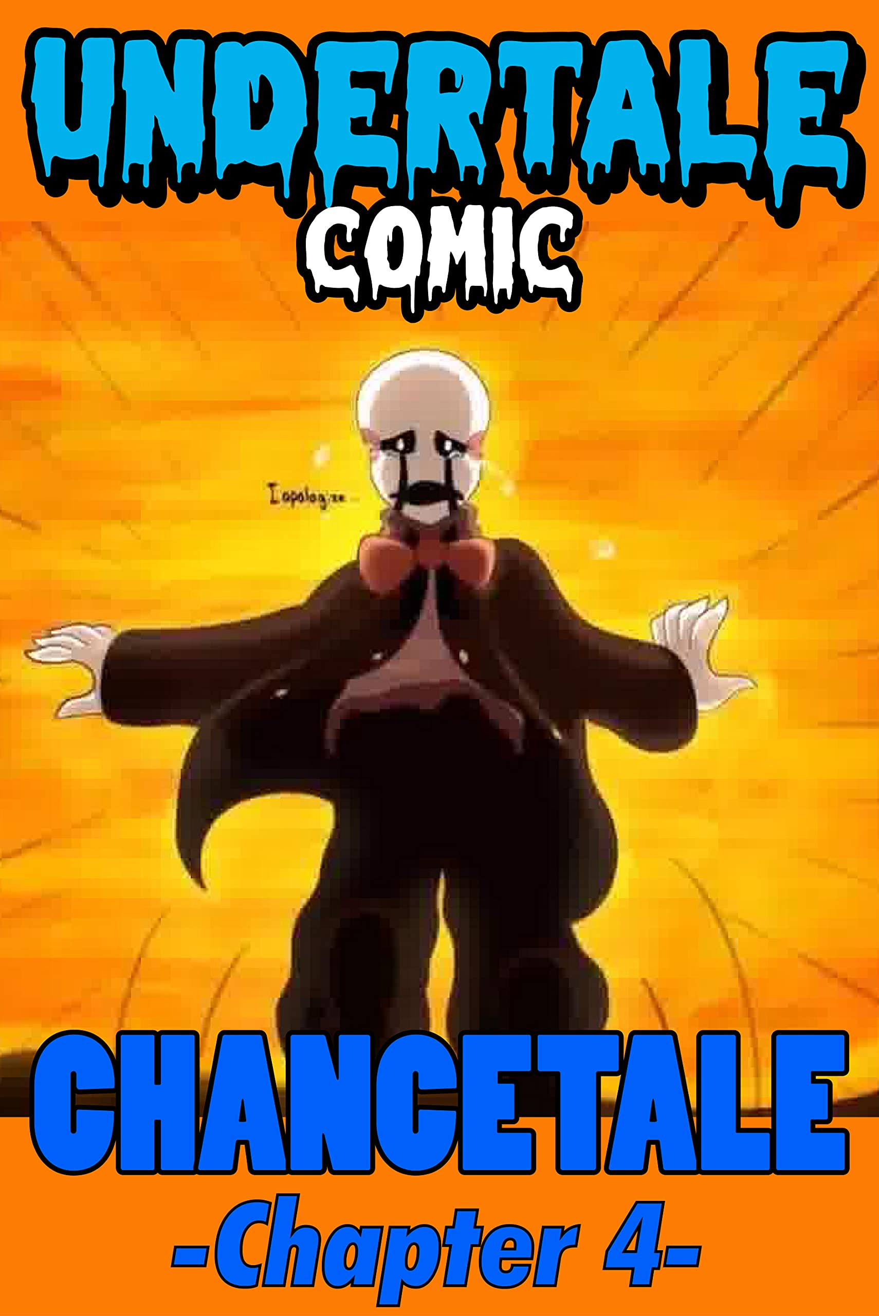 Under-Tale Comic: ChanceTale Chapter 4 by Mar Caldera | Goodreads