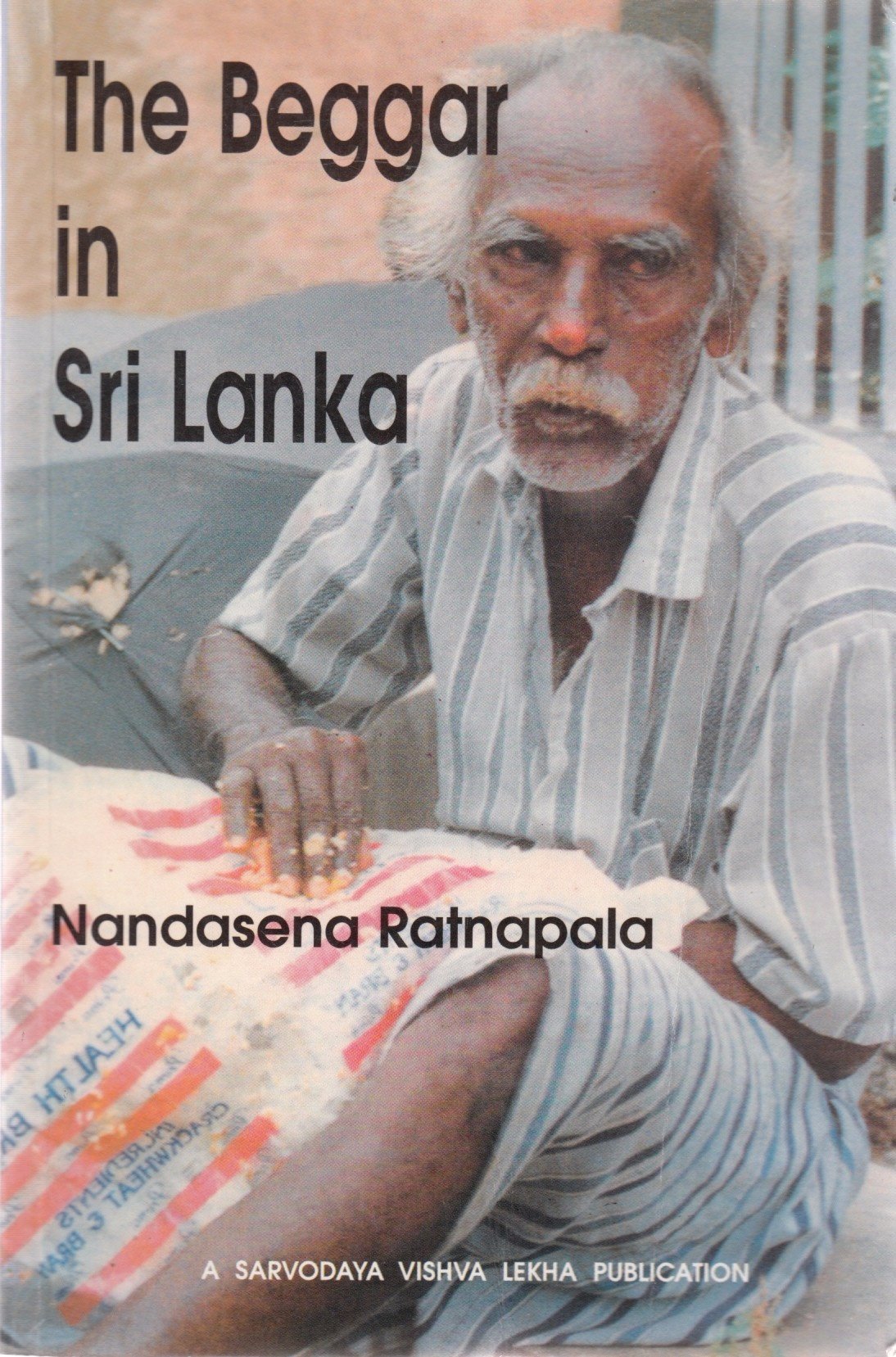 The beggar in Sri Lanka by Nandasena Ratnapala | Goodreads