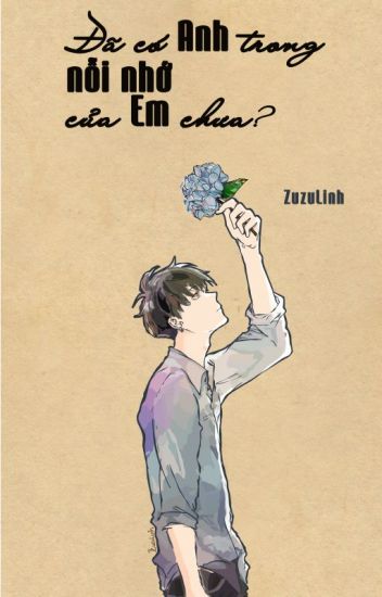 Đã có anh trong nỗi nhớ của em chưa? by Zuzu Linh | Goodreads