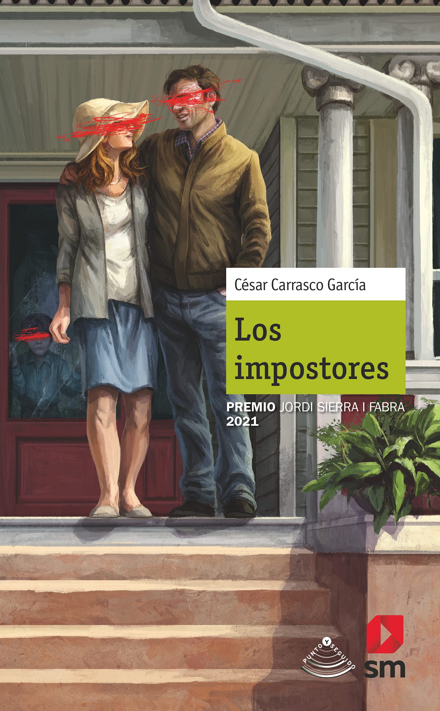 Los impostores by Cesar Carrasco | Goodreads