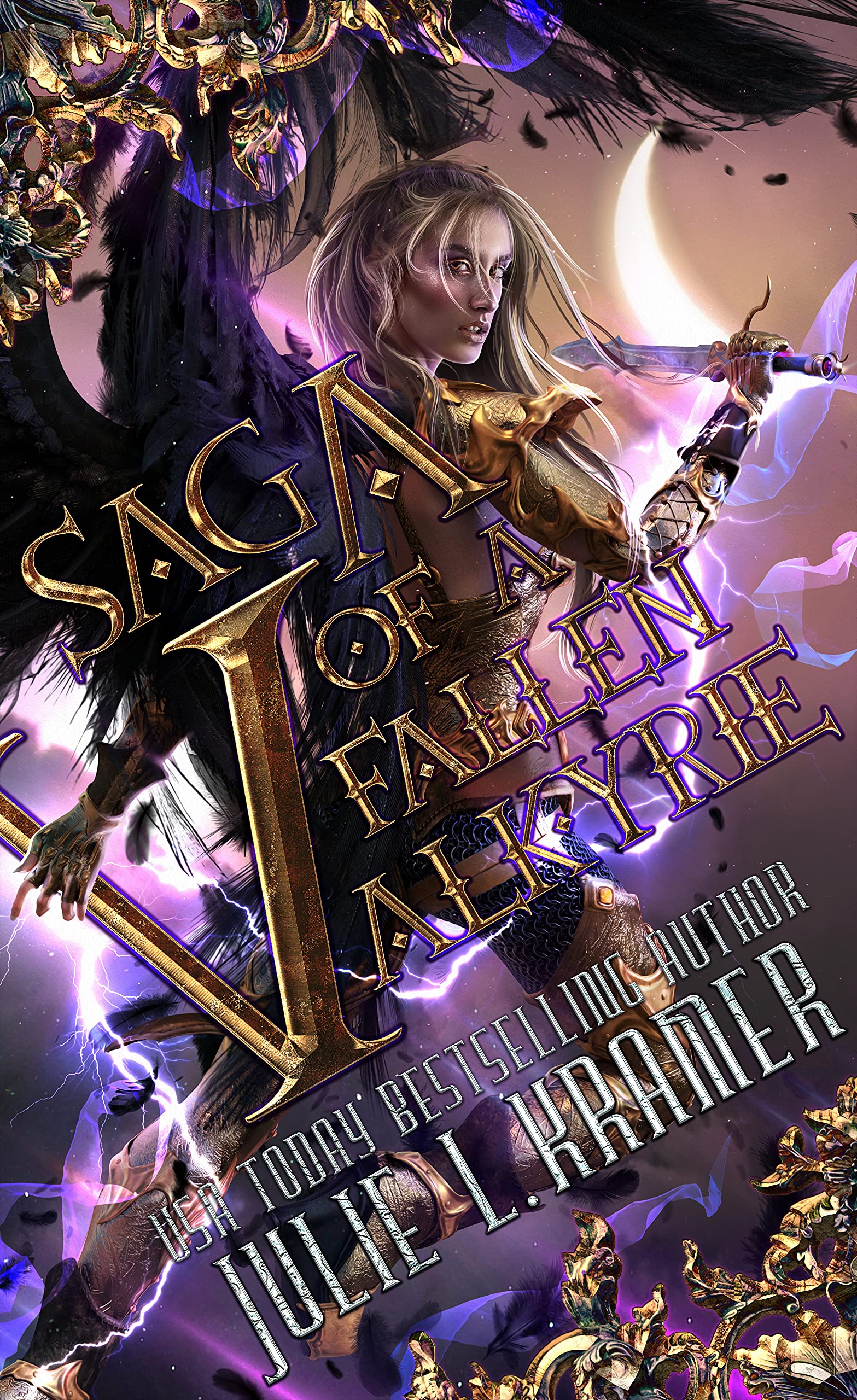 Saga of a Fallen Valkyrie by Julie L Kramer | Goodreads
