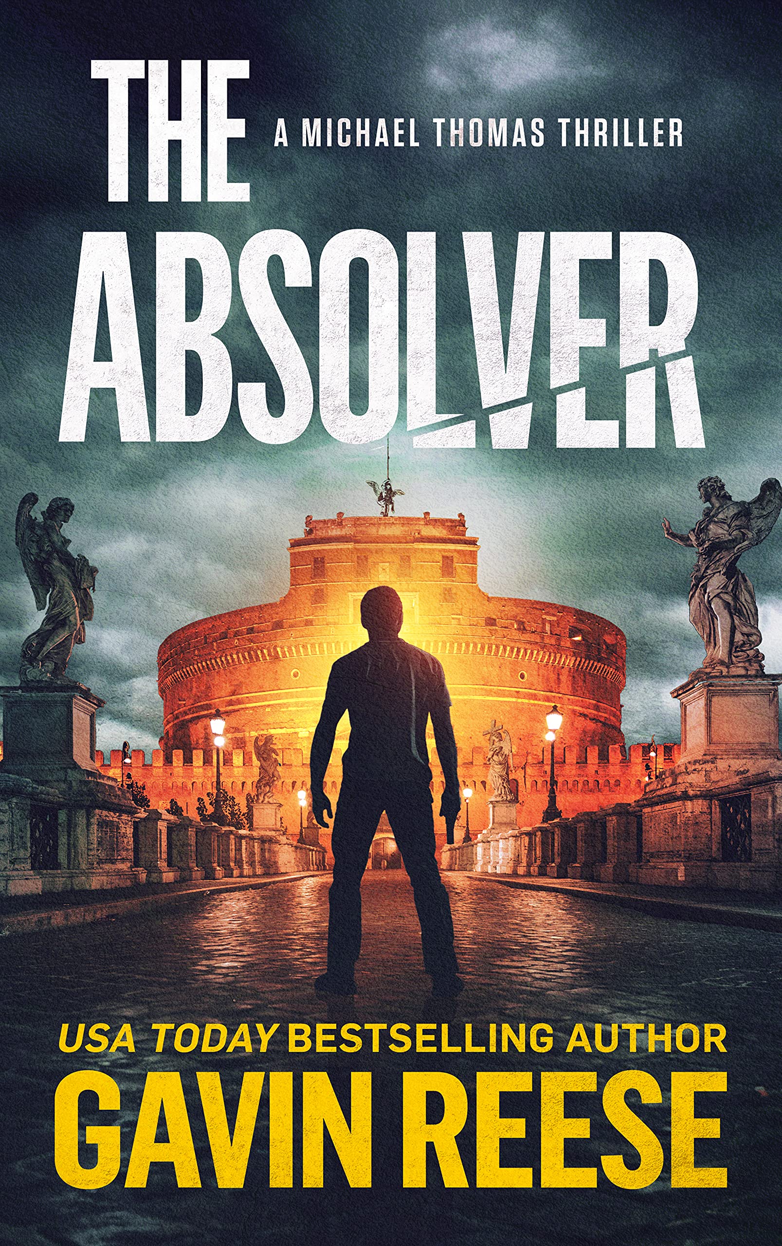 The Absolver (Michael Thomas Thriller #1) by Gavin Reese | Goodreads