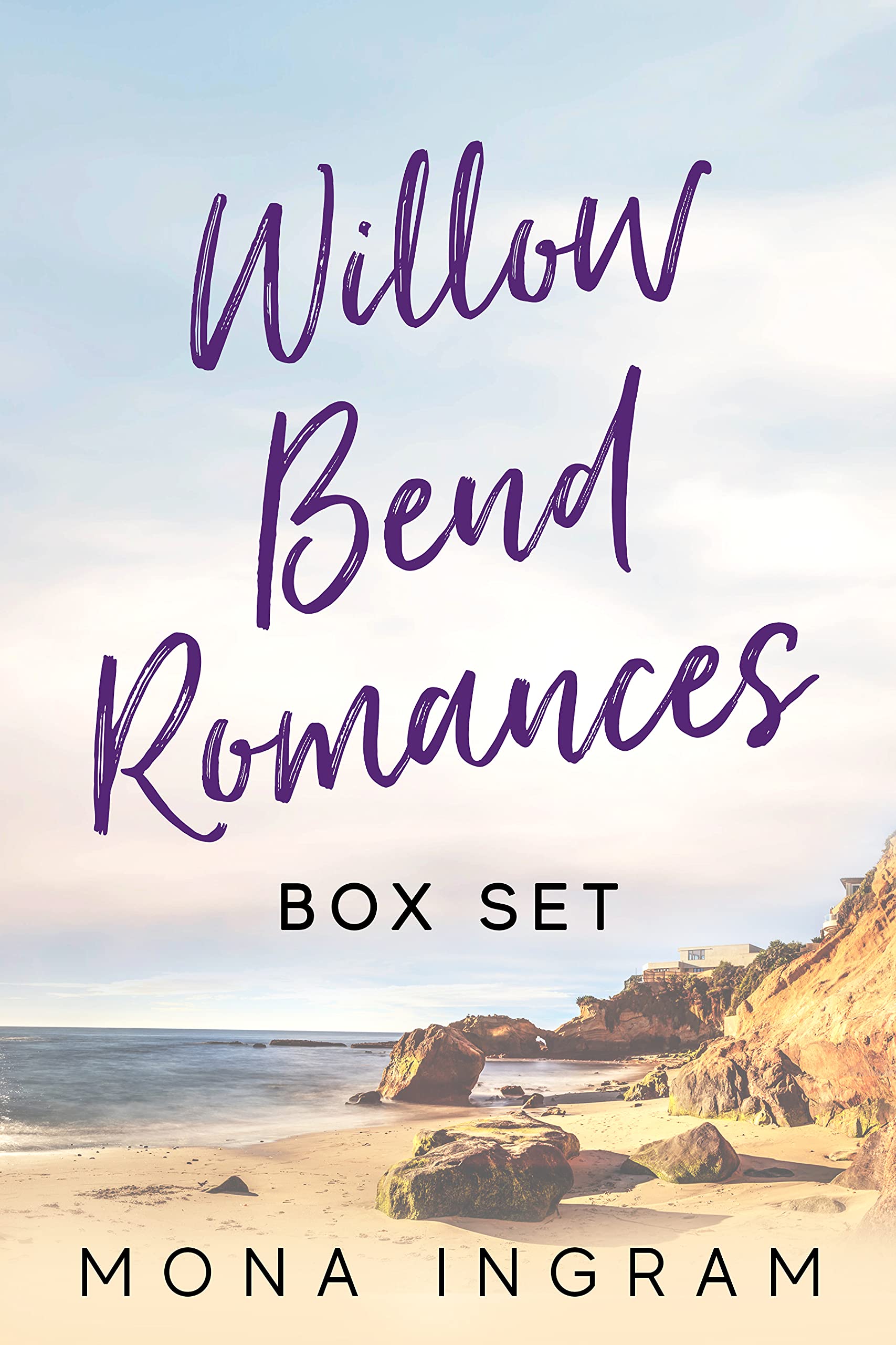 Willow Bend Romances Box Set (Books 1-5) by Mona Ingram | Goodreads