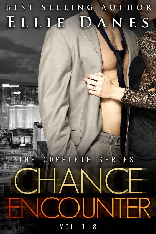 The Chance Encounter Series: Complete Box Set by Ellie Danes | Goodreads