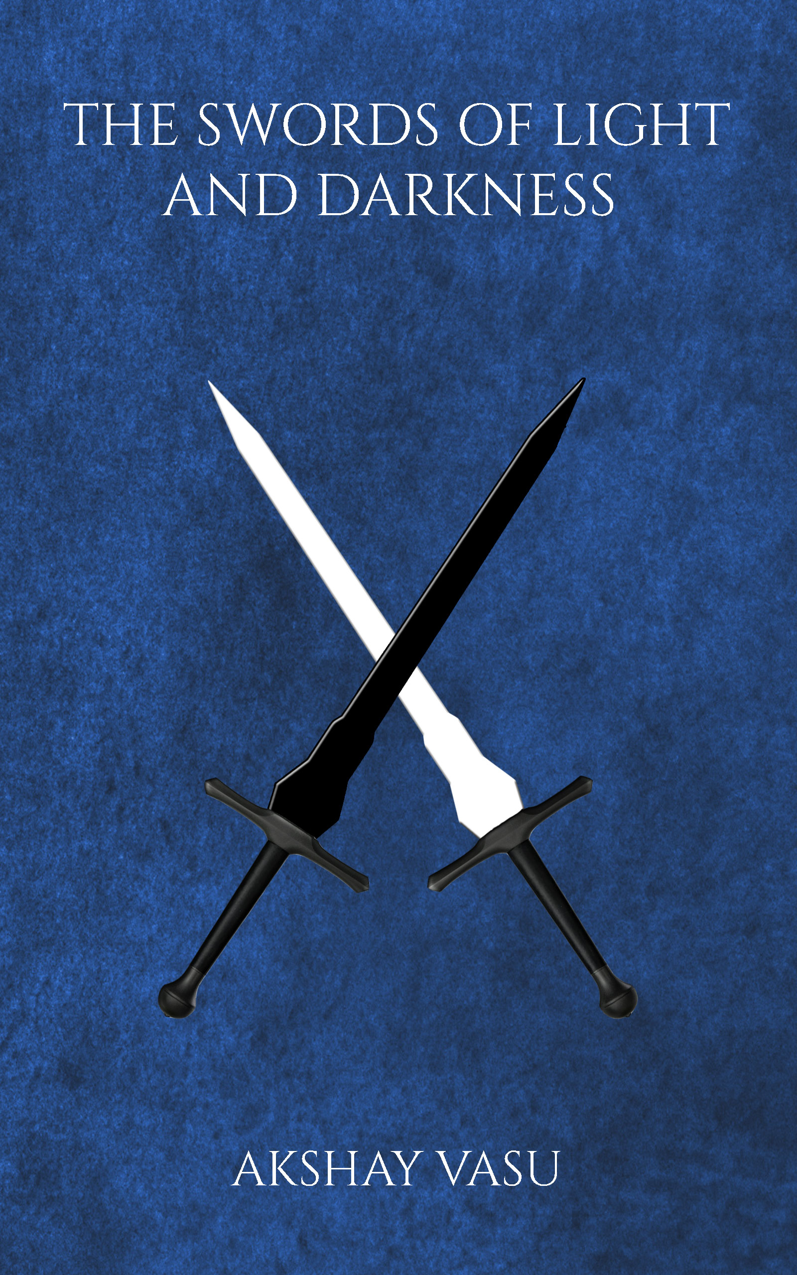 The Swords of Light and Darkness by Akshay Vasu | Goodreads