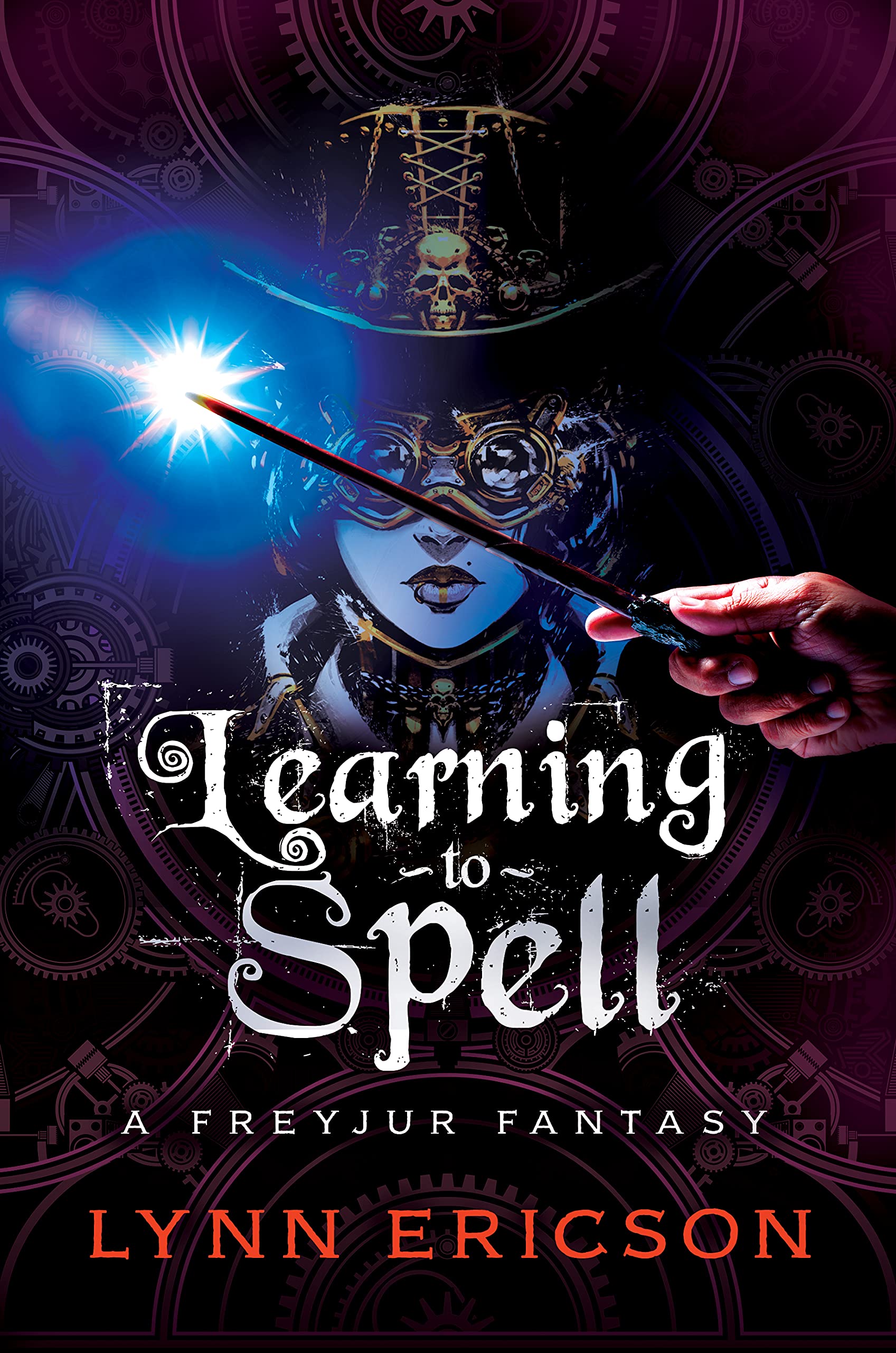 Learning to Spell (Freyjur Fantasies Book 1) by Lynn Ericson | Goodreads