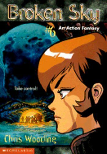 Broken Sky: #06 by Chris Wooding | Goodreads