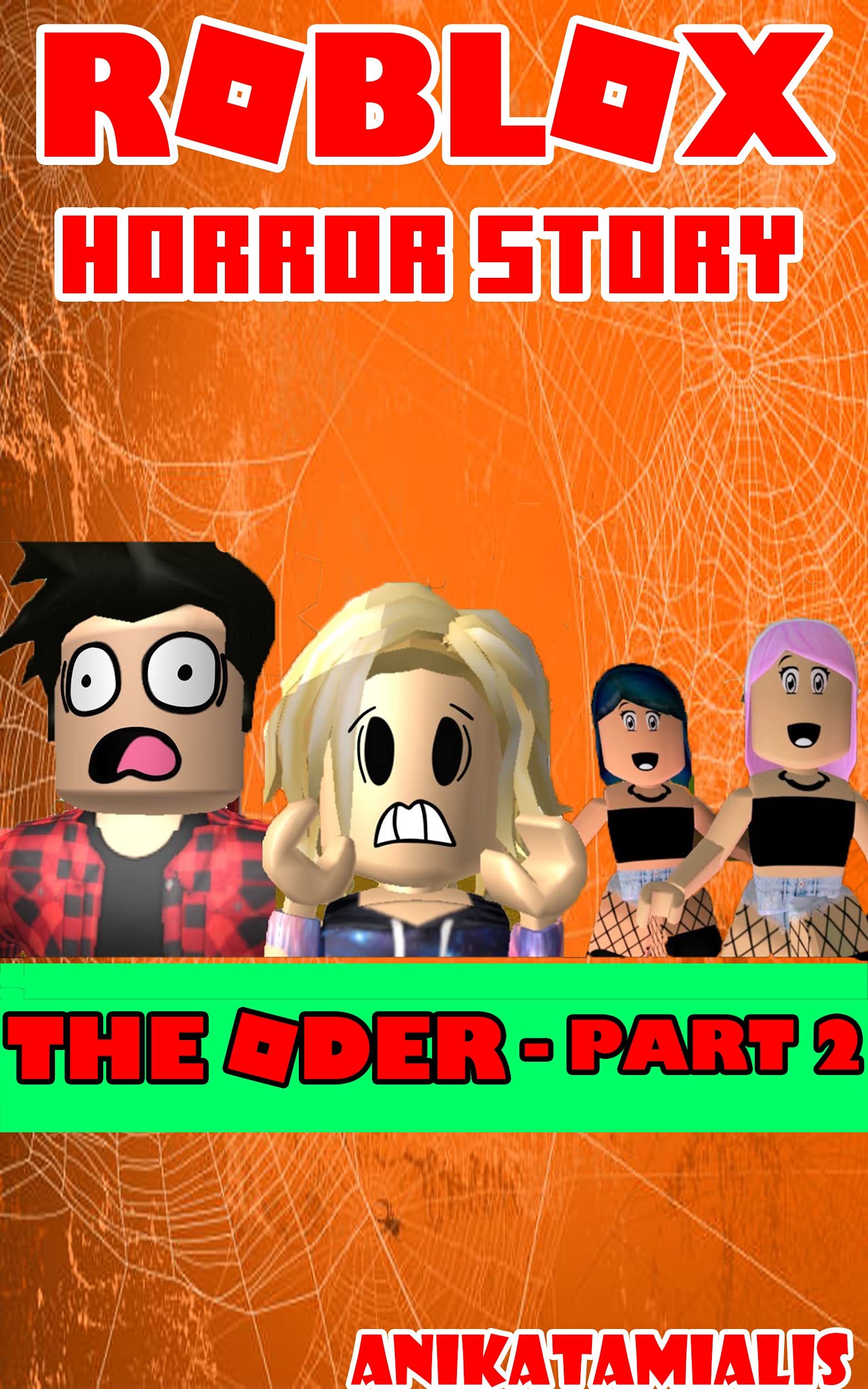 The Roblox story comic: ТНЕ ОDЕR 2 (ОUΤΒRЕΑΚ) - ROBLOX HORROR by Anika ...