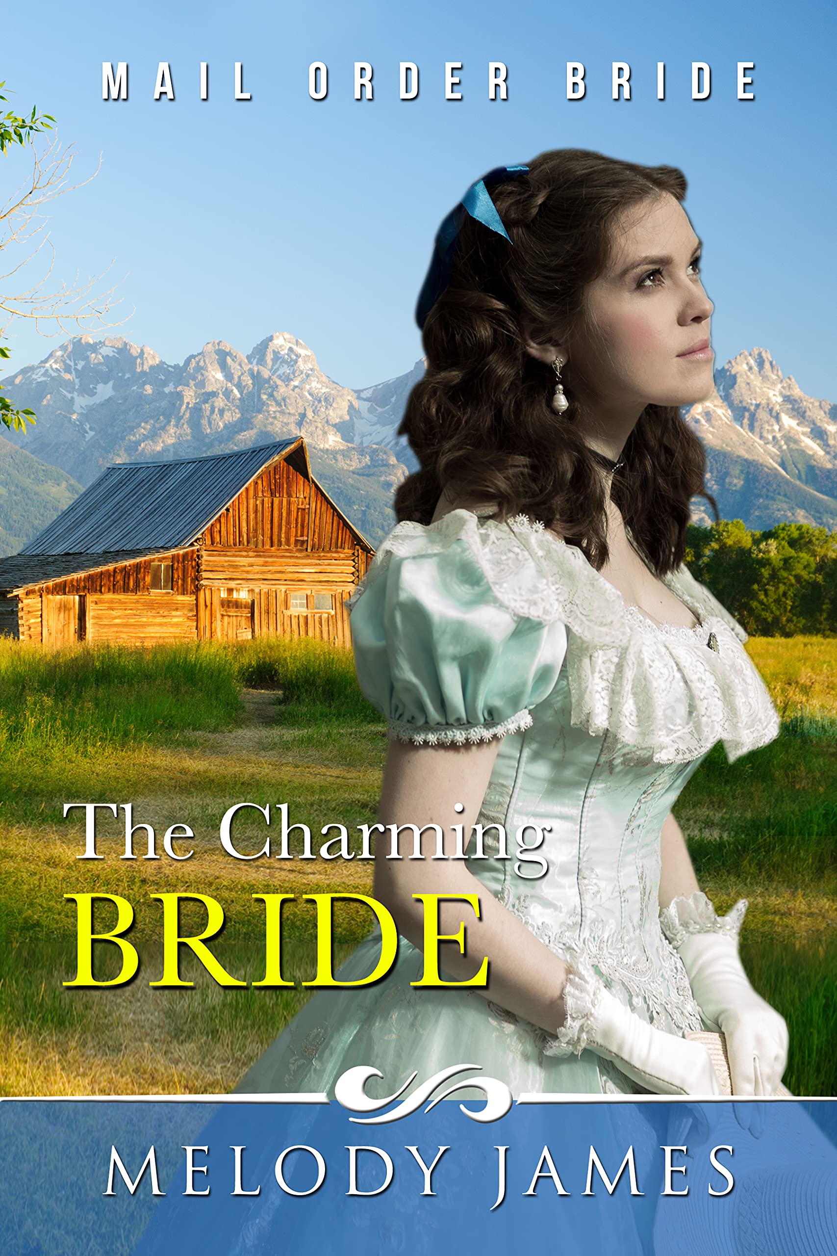 The Charming Bride by Melody James | Goodreads