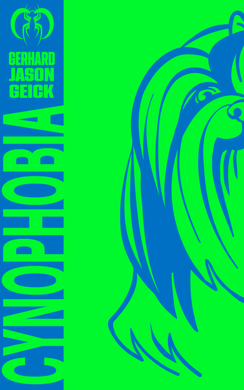 Cynophobia by Gerhard Jason Geick | Goodreads