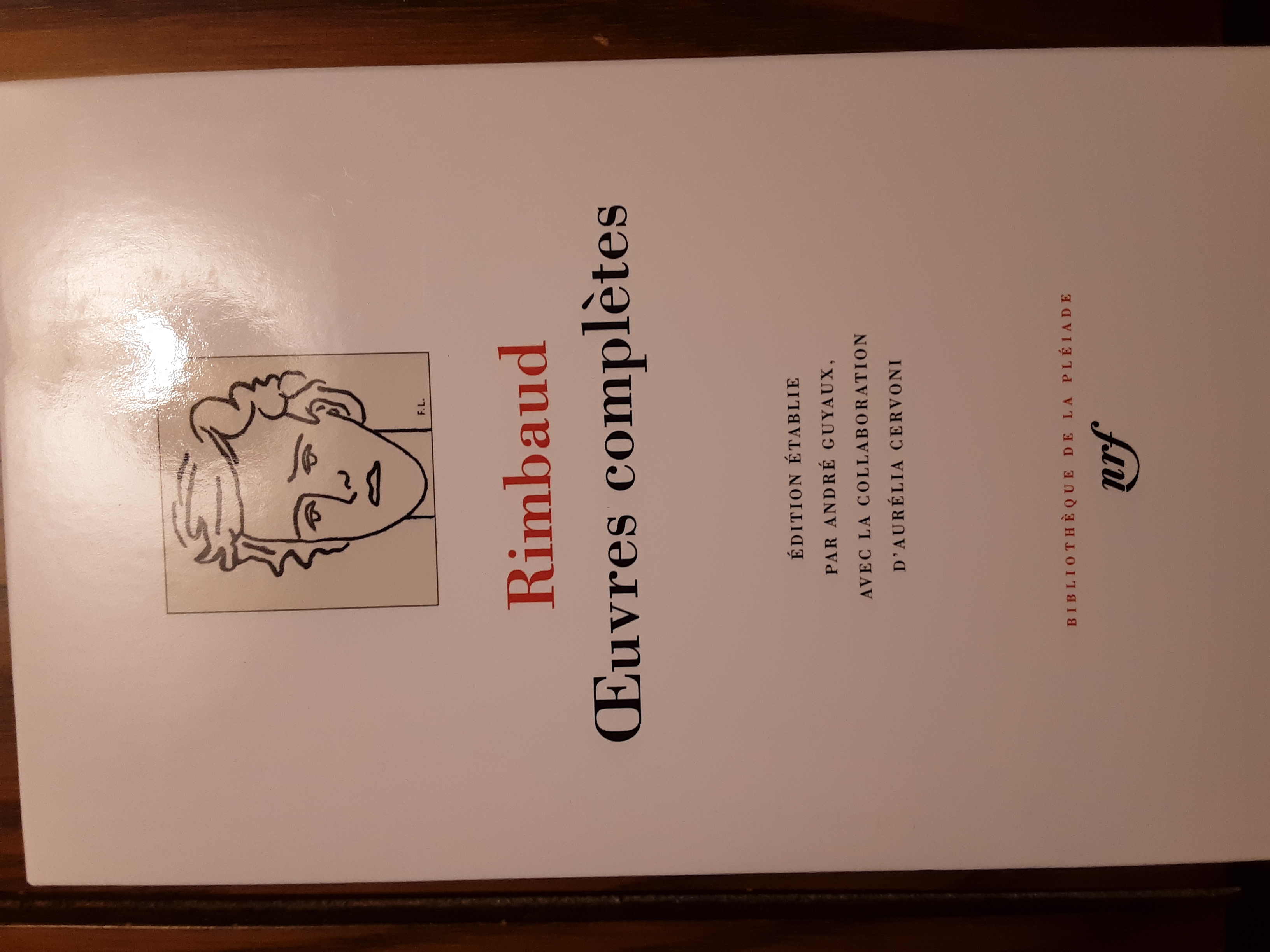 Editions Pleiade The Complete Work of Arthur Rimbaud by Arthur Rimbaud ...