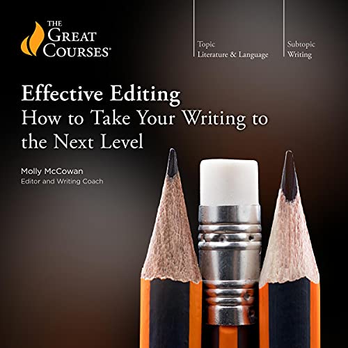 Effective Editing: How to Take Your Writing to the Next Level by Molly ...