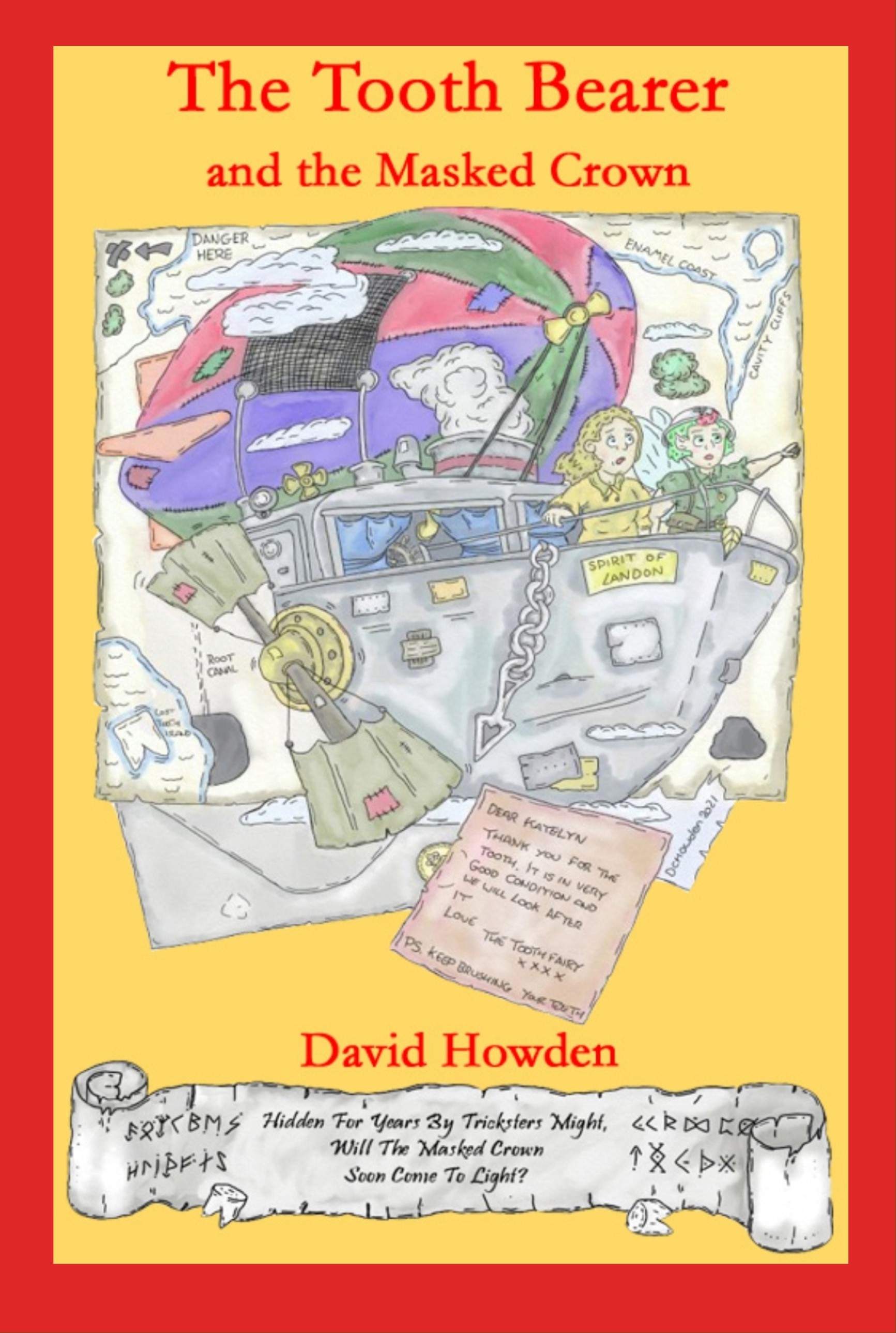 The Tooth Bearer and the Masked Crown by David Howden | Goodreads