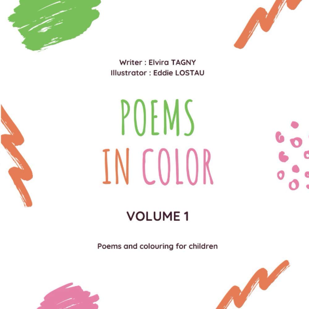Poems in color - Volume 1: Poems and colouring for children by Elvira ...