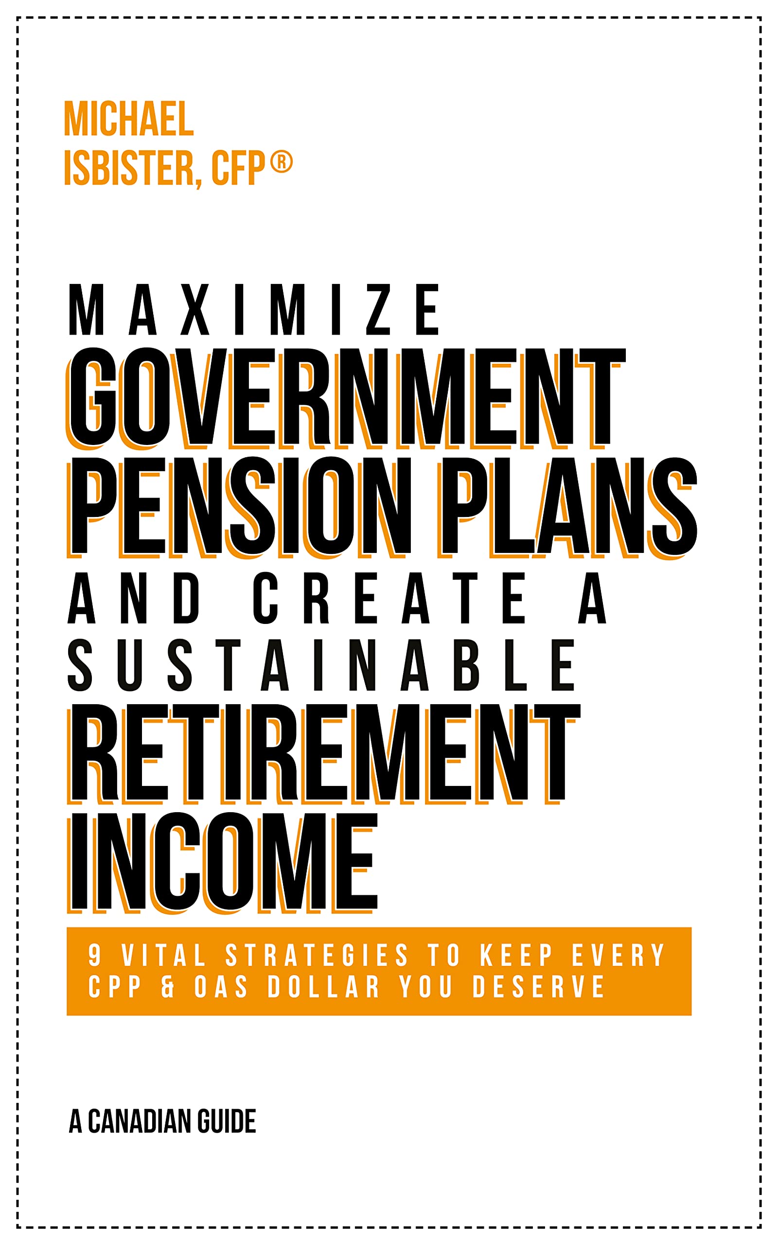 Maximize Government Pension Plans and Create a Sustainable Retirement ...