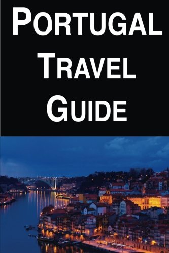 Portugal Travel Guide by Austin Barnes | Goodreads