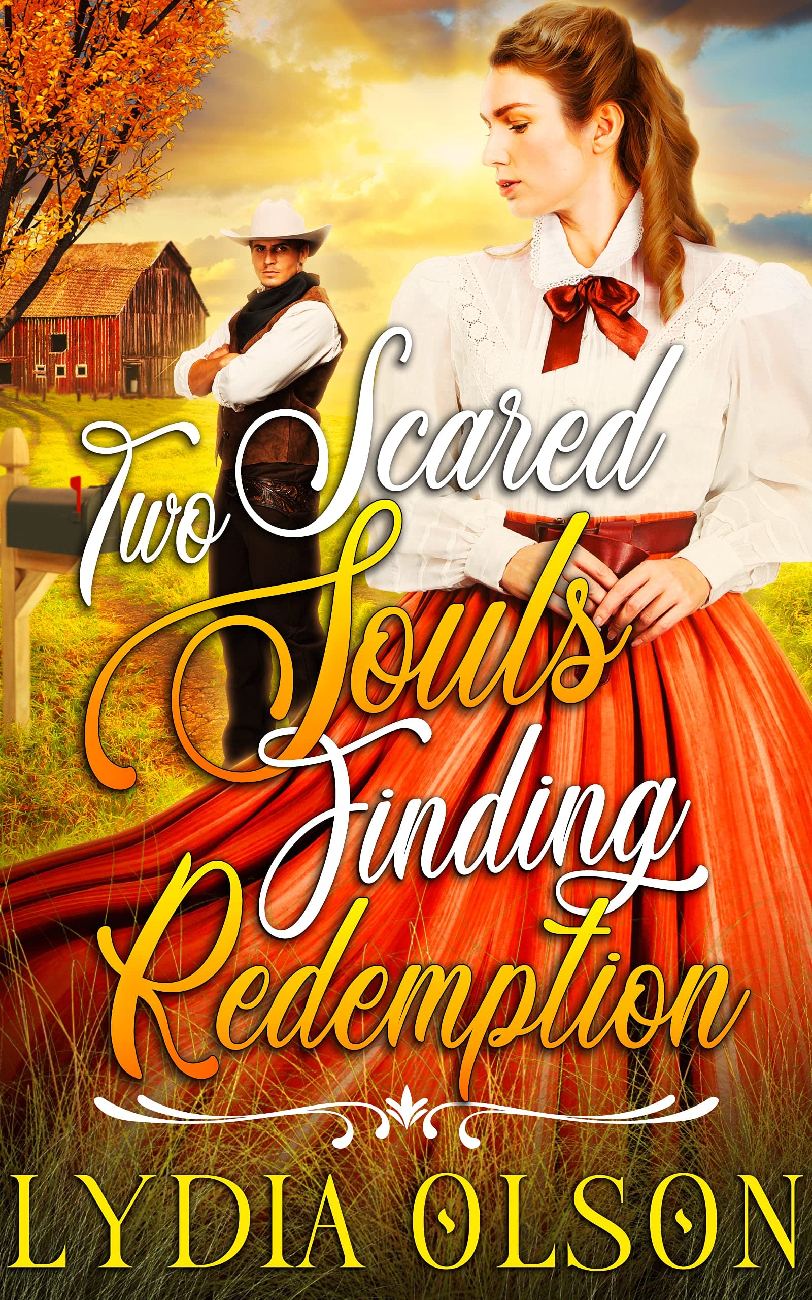 Two Scared Souls Finding Redemption by Lydia Olson | Goodreads