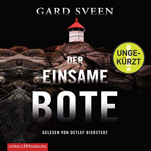 Der einsame Bote (Tommy Bergmann, #3) by Gard Sveen | Goodreads