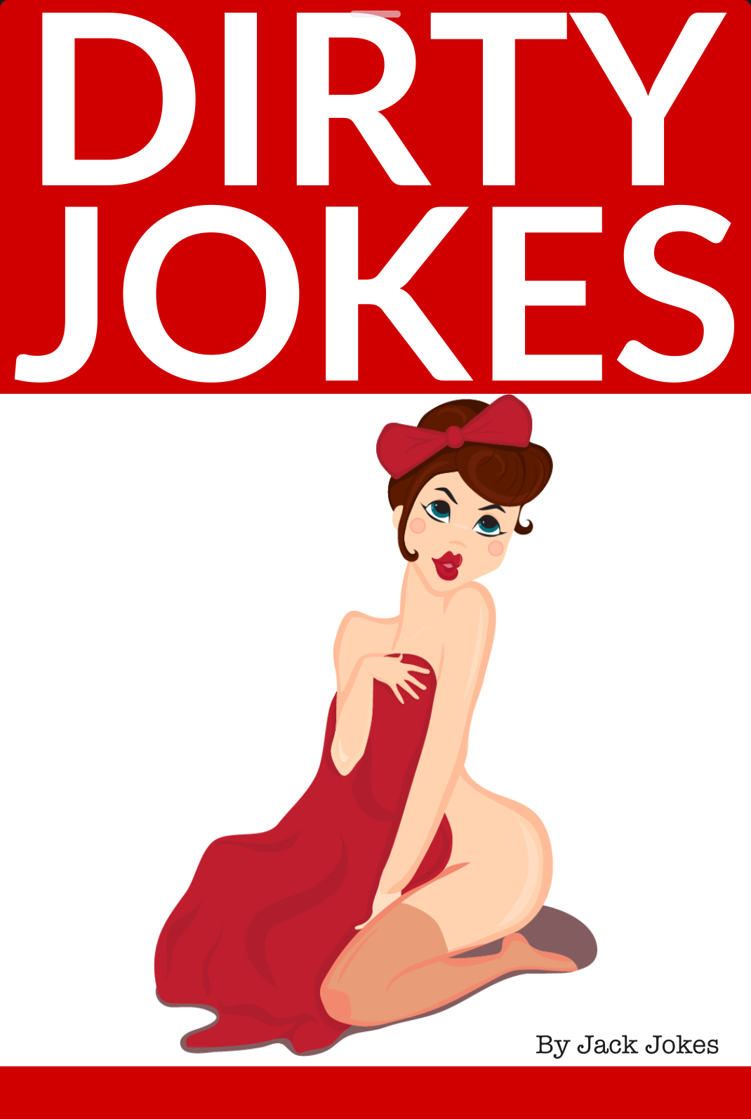 DIRTY JOKES By Jack Jokes by Jack Jokes | Goodreads
