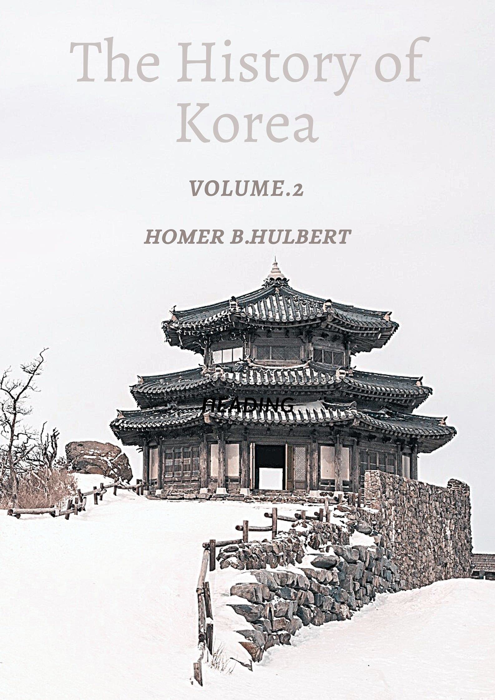 THE HISTORY OF KOREA (illustrated): The Memories of Joseon Kingdom and ...