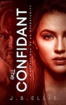 The Confidant by J.S. Ellis | Goodreads