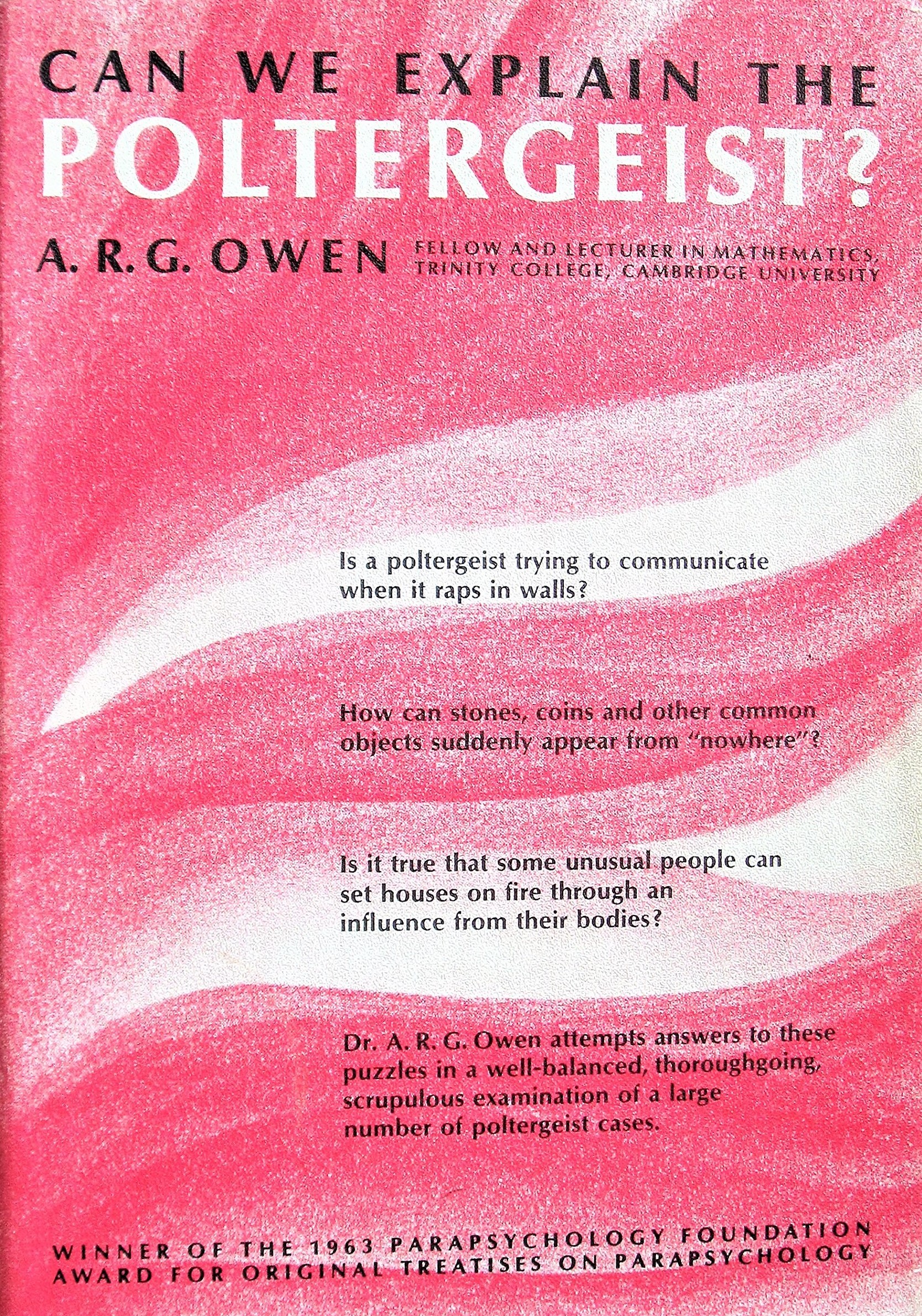 Can We Explain the Poltergeist ? by A. R. G. Owen | Goodreads