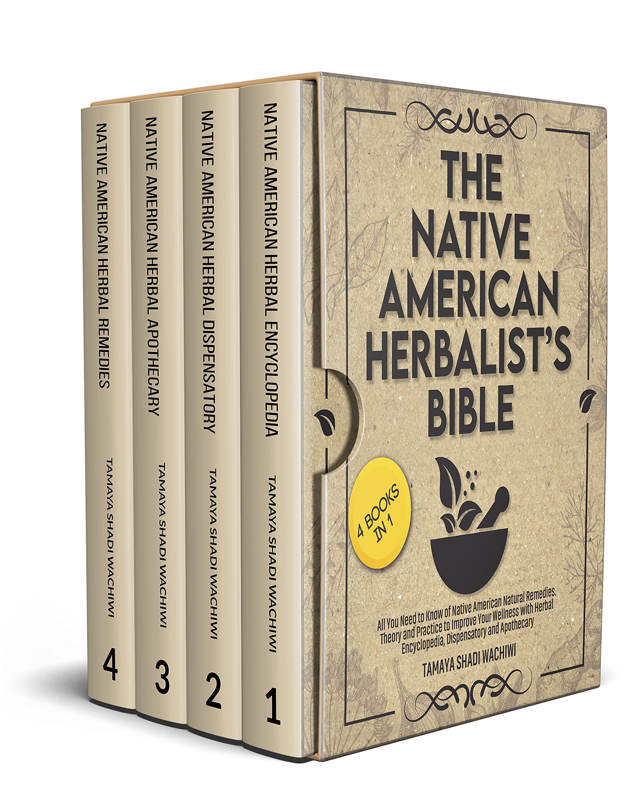 Native American Herbalist's Bible: 4 in 1-All You Need to Know of ...