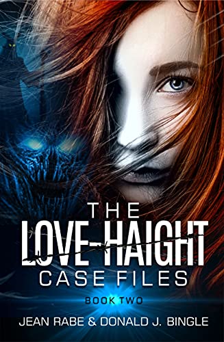 The Love-Haight Case Files, Book 2: Fighting for Other-Than-Human ...