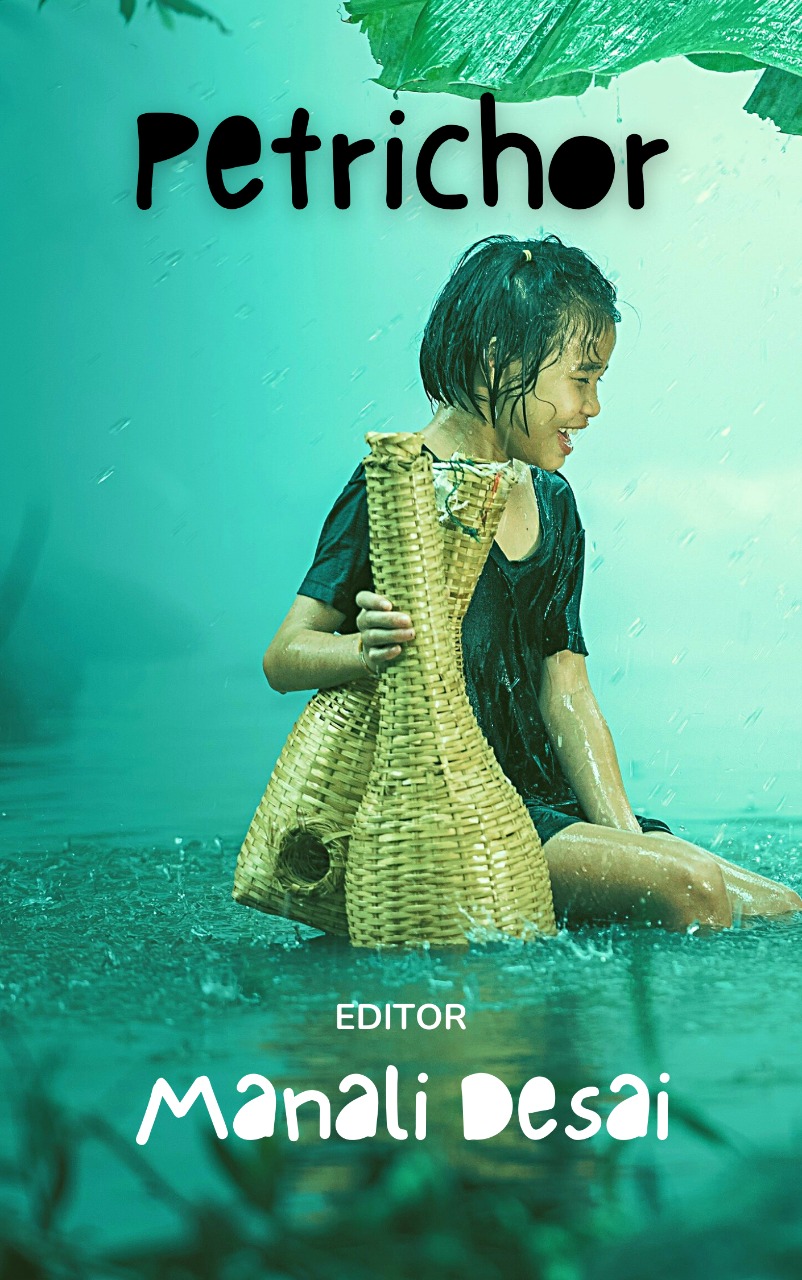 Petrichor by Manali Manan Desai | Goodreads