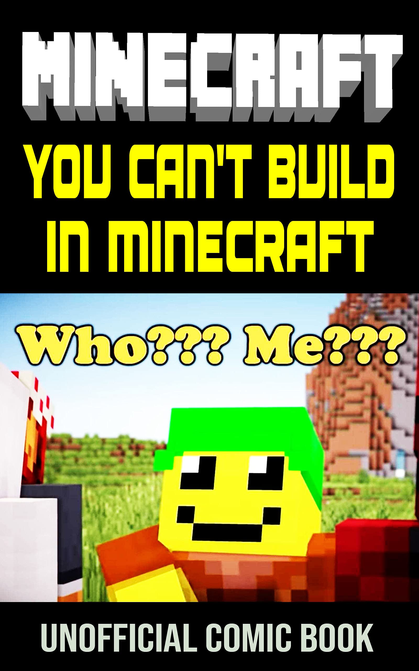 Minecraft Comic Book: You Can't Build in Minecraft by Enni Salo | Goodreads