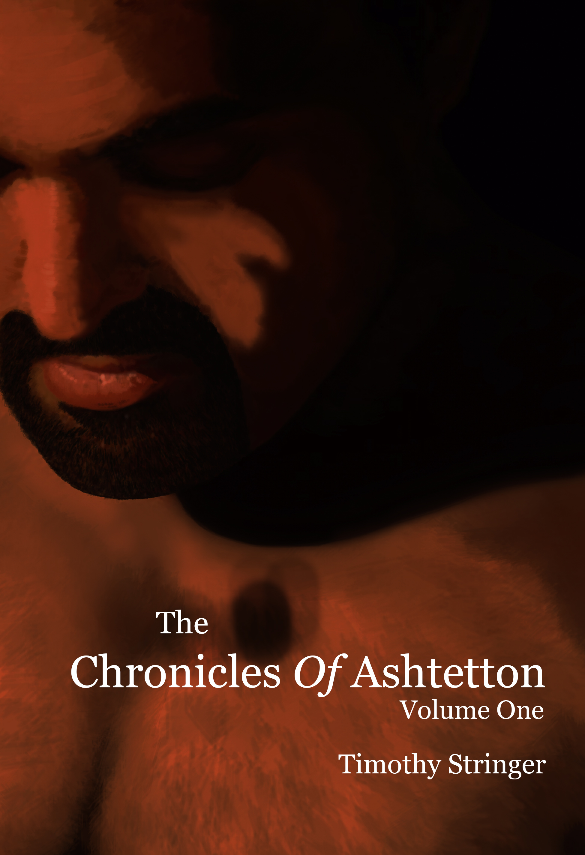 The Chronicles Of Ashtetton Volume One by Timothy Stringer | Goodreads