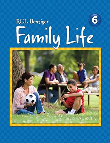 RCL Benziger Family Life, Level 6, Student Edition by David Thompson ...