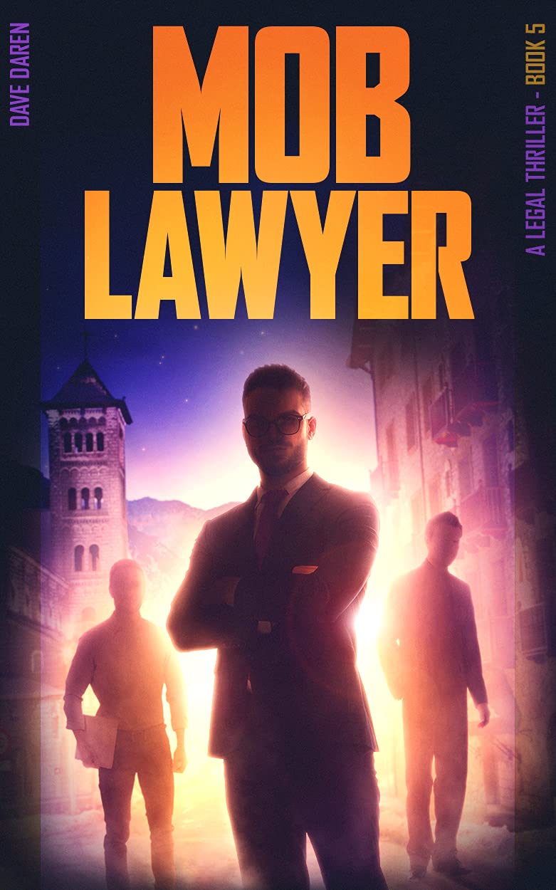 Mob Lawyer 5 by Dave Daren | Goodreads