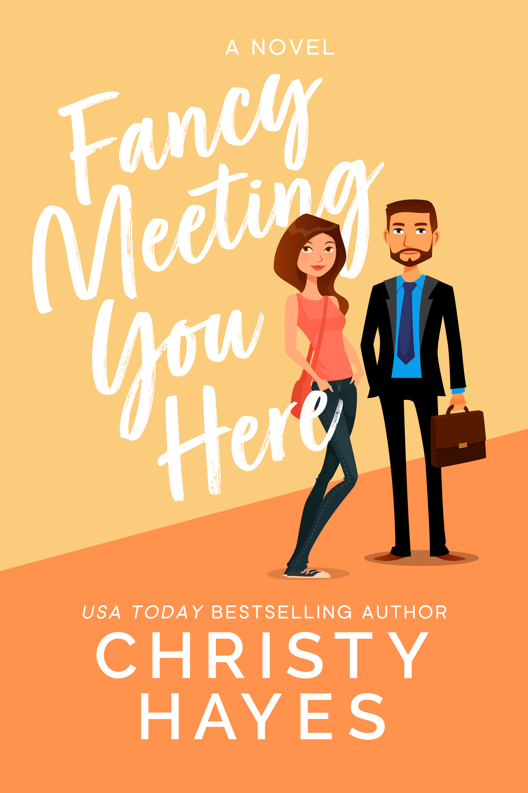 Fancy Meeting You Here by Christy Hayes | Goodreads
