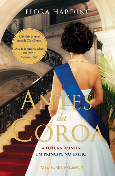 Antes da Coroa by Flora Harding | Goodreads
