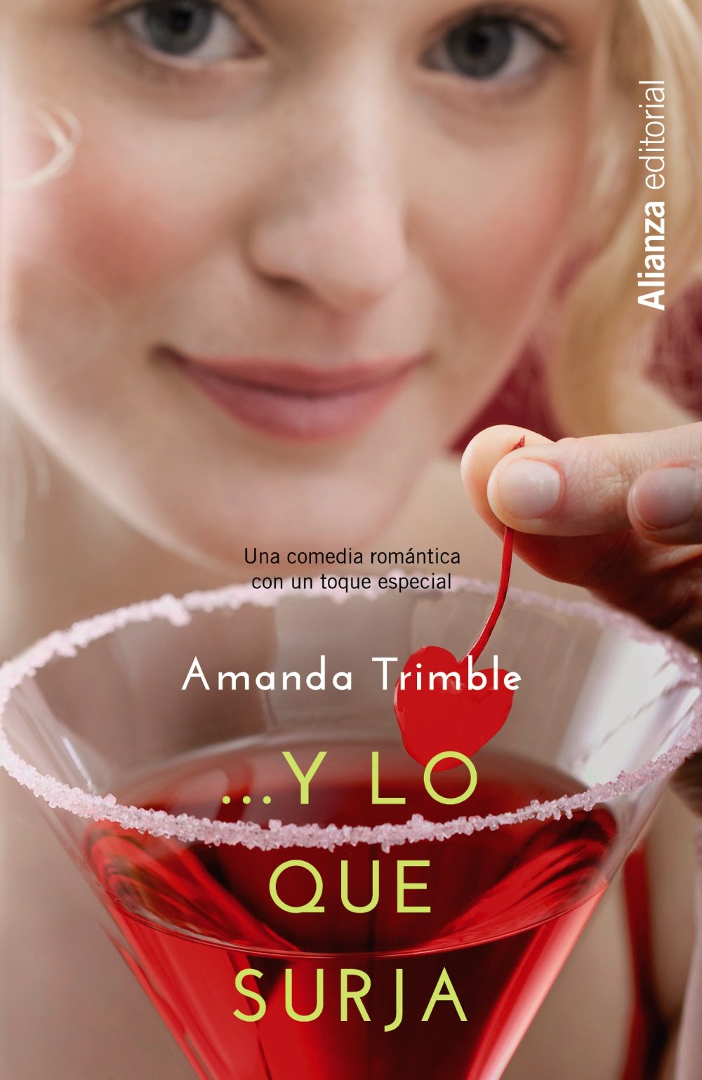 ...y lo que surja (13/20) (Spanish Edition) by Amanda Trimble | Goodreads