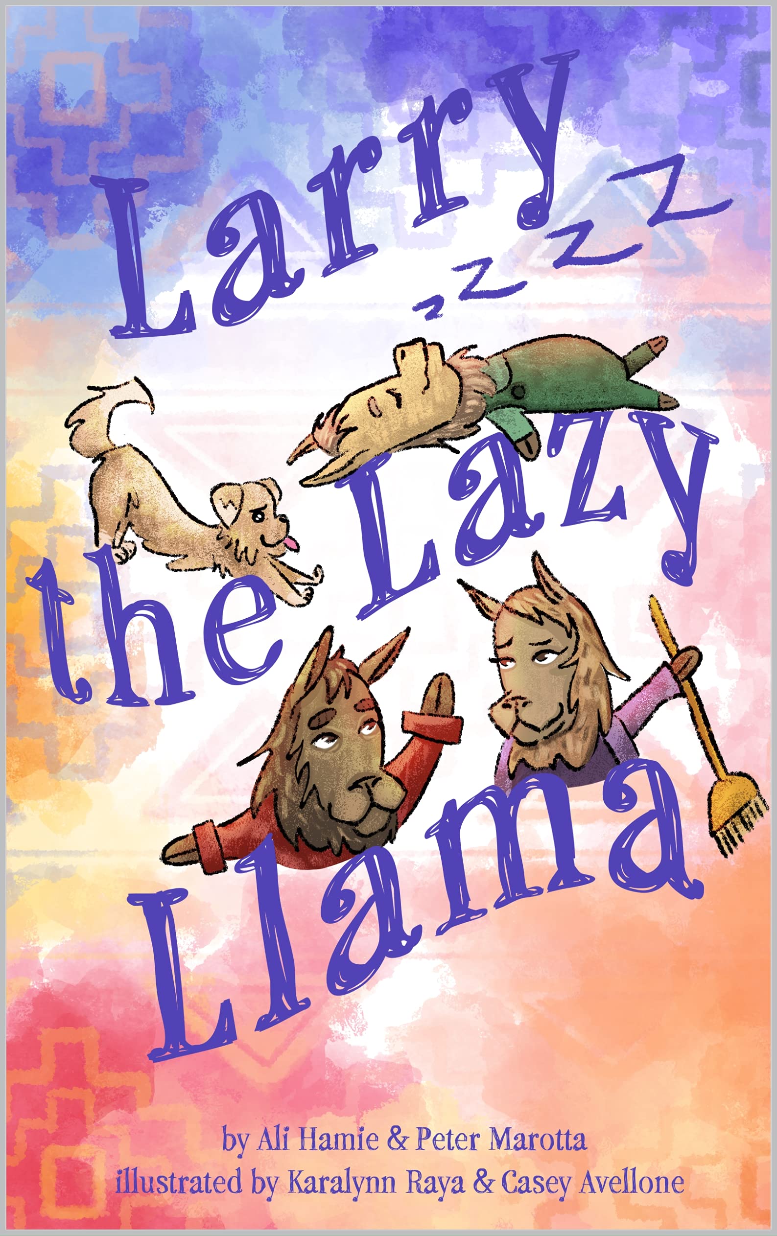 Larry the Lazy Llama by Peter Marotta | Goodreads