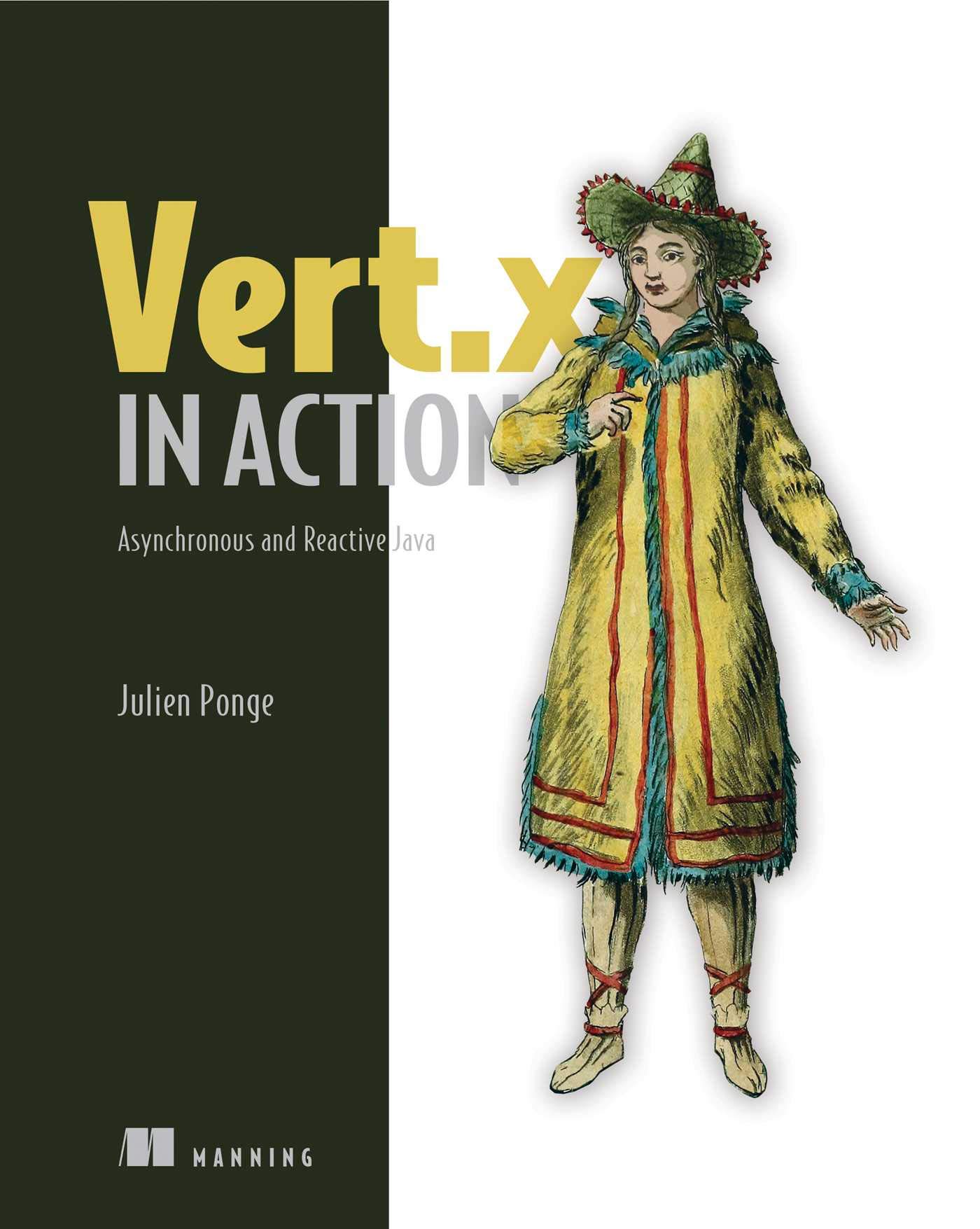 Vert.x in Action: Asynchronous and Reactive Java by Julien Ponge ...