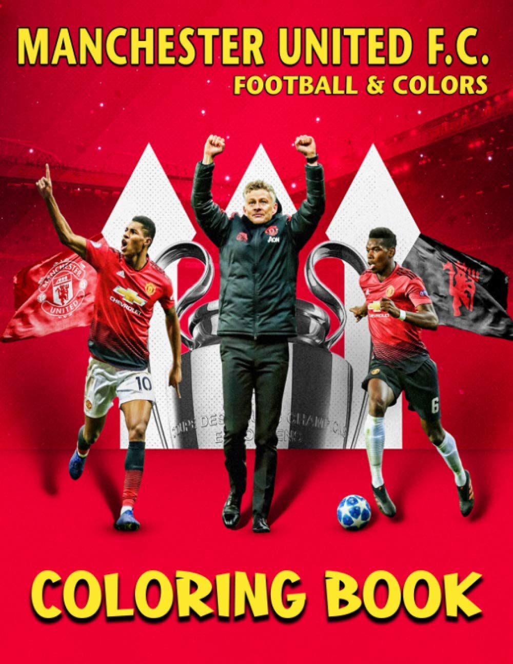 Football & Colors - Manchester United F.C. Coloring Book: A gift for ...