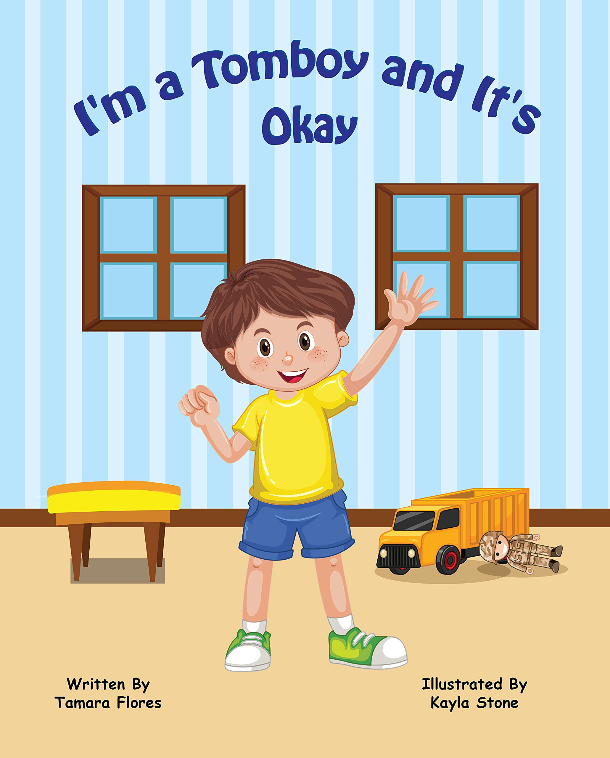 I'm a Tomboy and It's Okay by Tamara Flores | Goodreads
