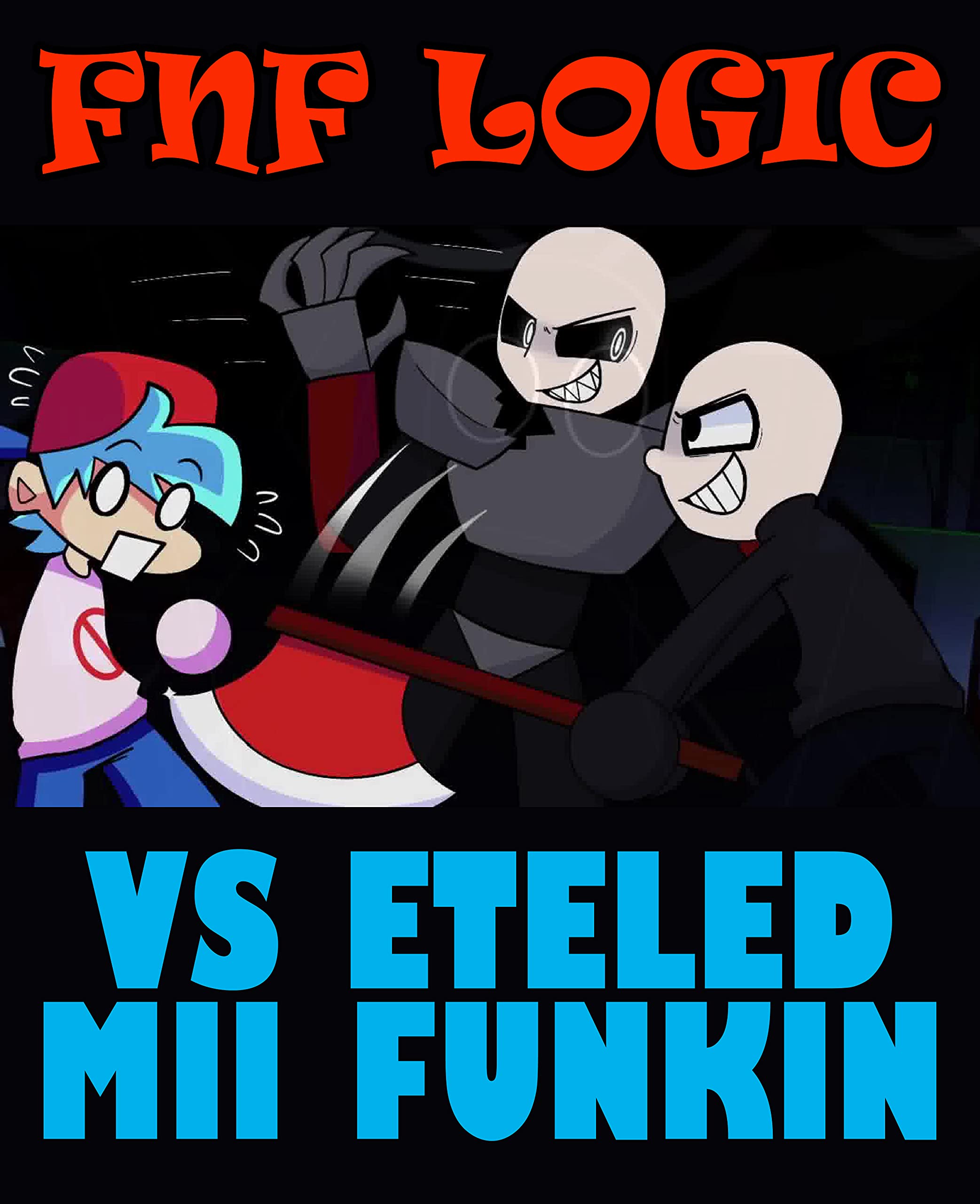 Friday Night Funkin Comic: Boyfriend VS Eteled Mii Funkin by Gabriela ...