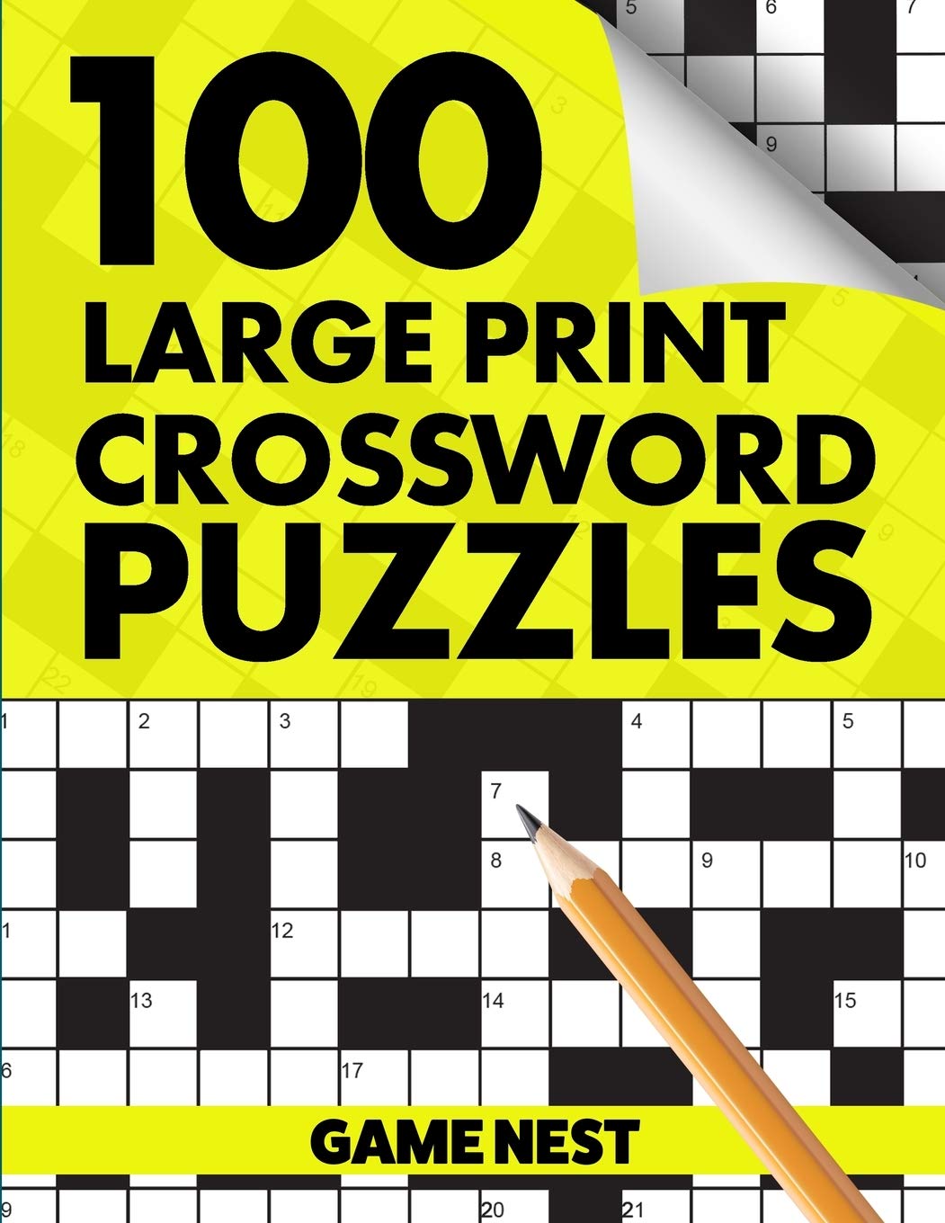 100 Large Print Crossword Puzzles: Puzzle Book for Adults by Game Nest ...