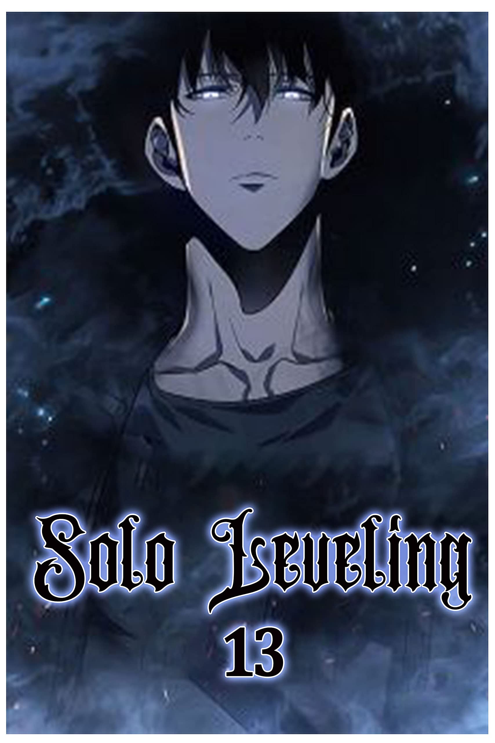 Solo and level up: E-rank Hunter Vol. 13 by Abel Rolando Lopez Suarez ...