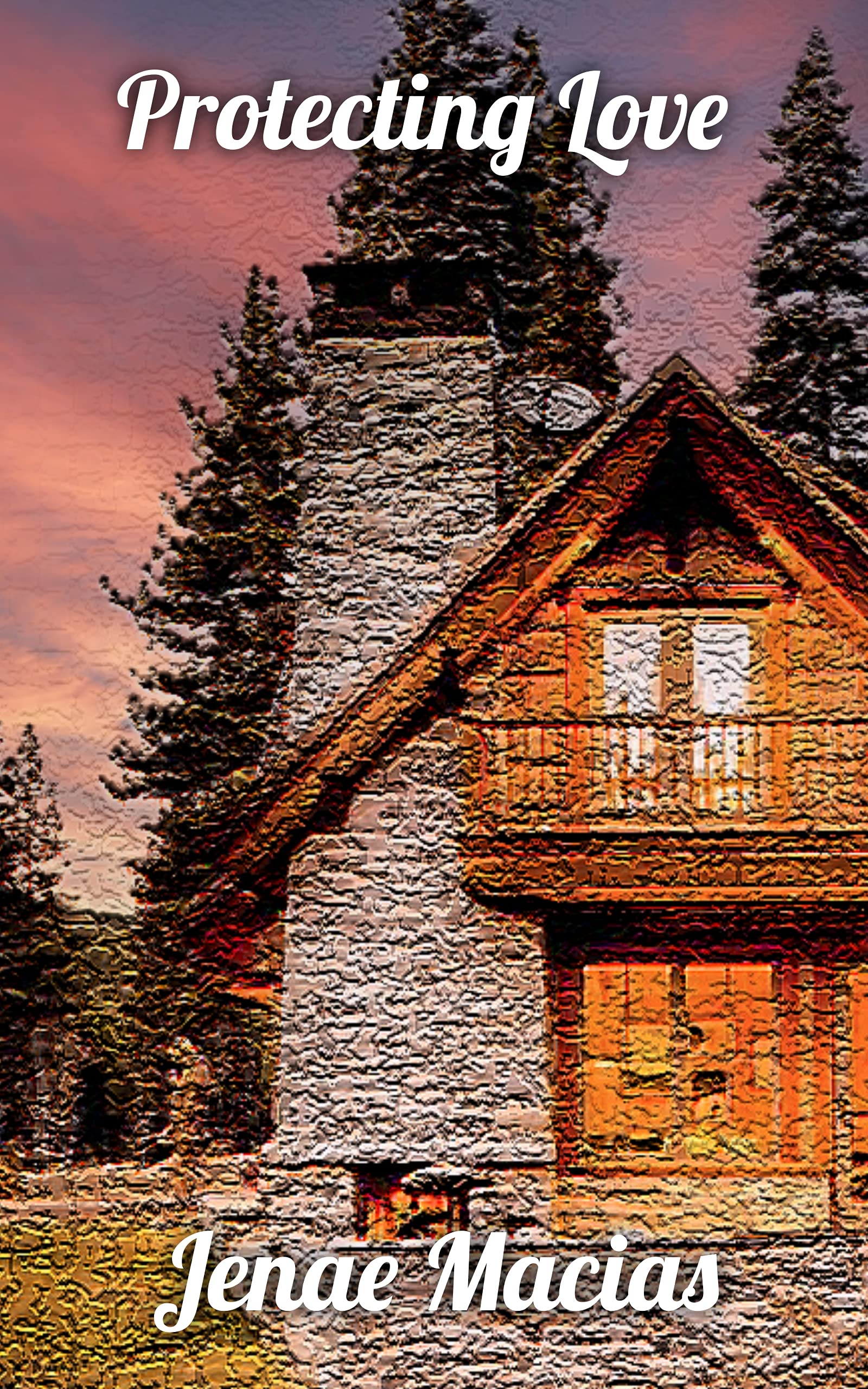 Protecting Love by Jenae Macias | Goodreads